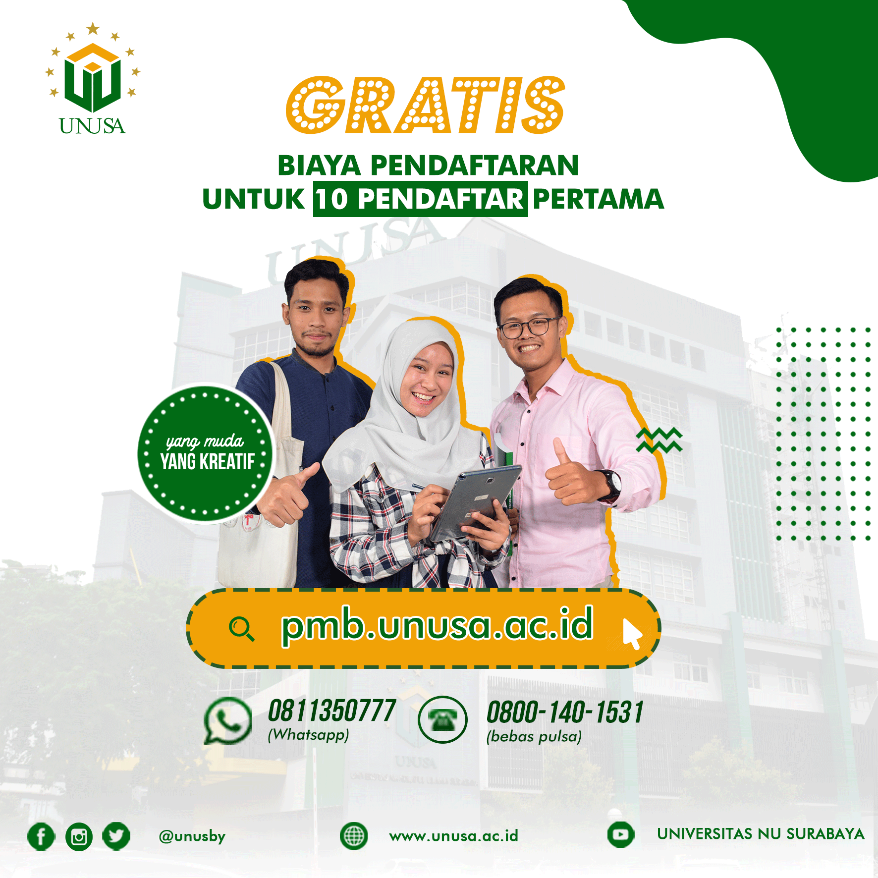 GRATIS! Biaya Pendaftaran untuk 10 Pendaftar Pertama - UNUSA